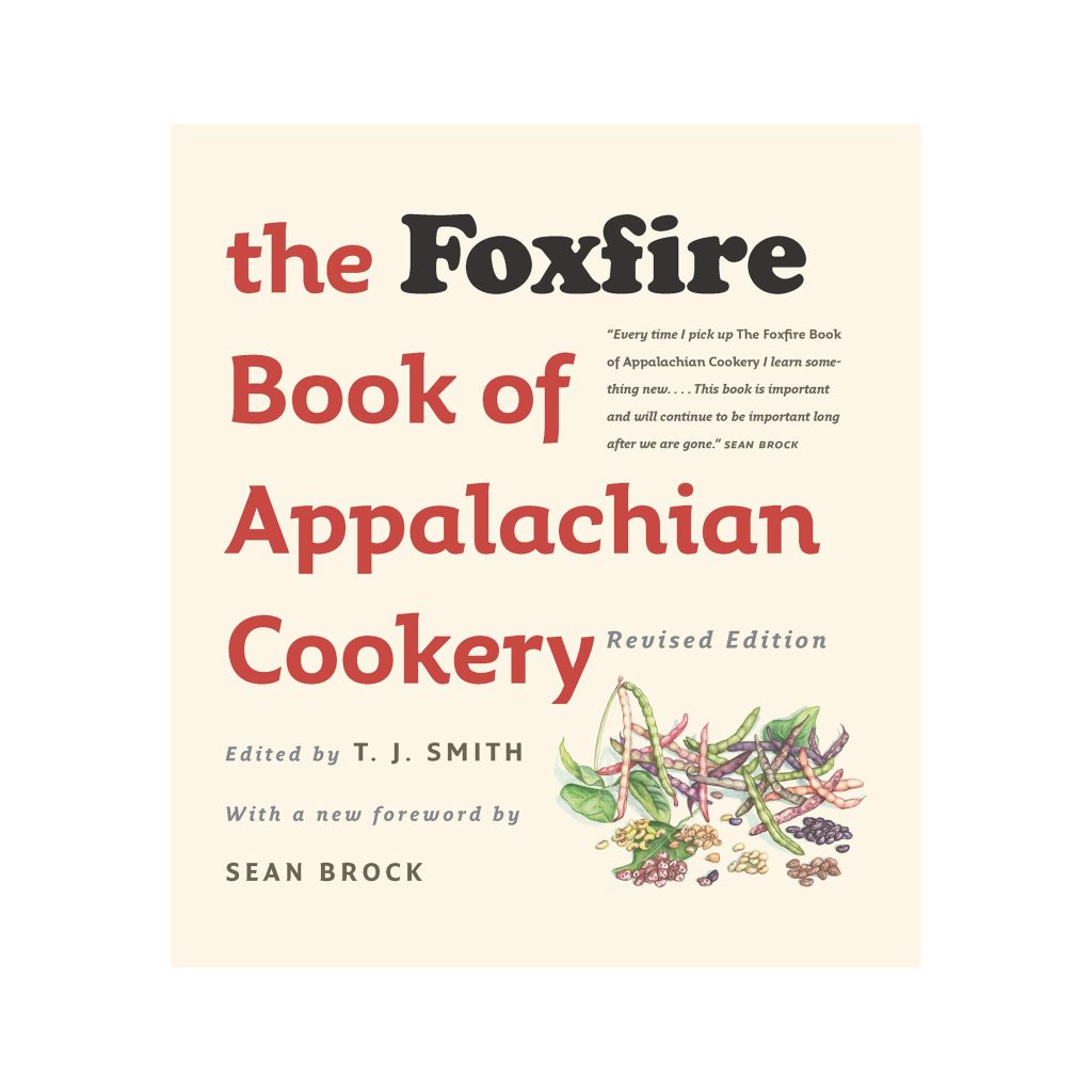 The Foxfire Book of Appalachian Cookery | Smokies Life