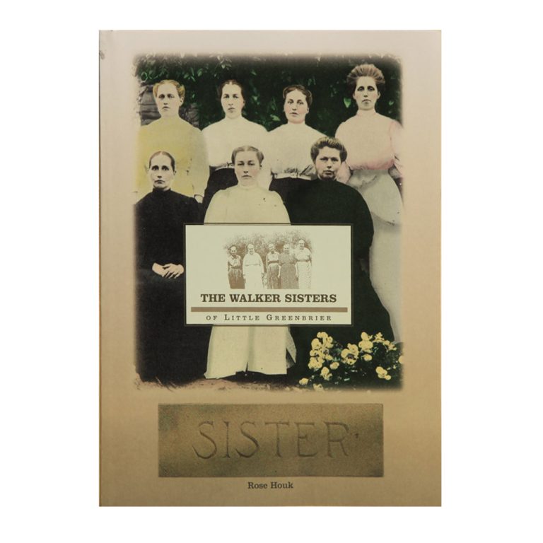 Walker Sisters of Little Greenbrier | Smokies Life